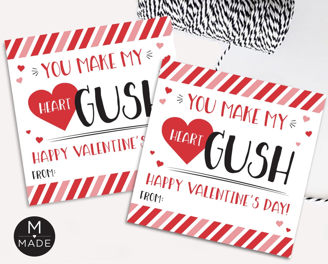 You Make My Heart Gush Valentine's Day Tags, Fruit Candy, Fruit Snacks ...