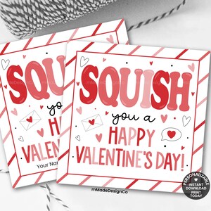 Squish You A Happy Valentine's Day Gift Tags Personalizable Template ...