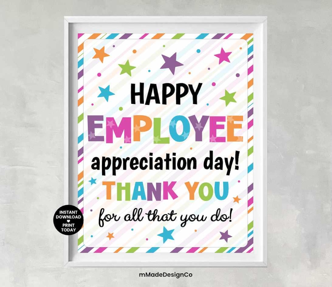 Happy Employee Appreciation Day Sign Workplace Thank You Poster Office ...