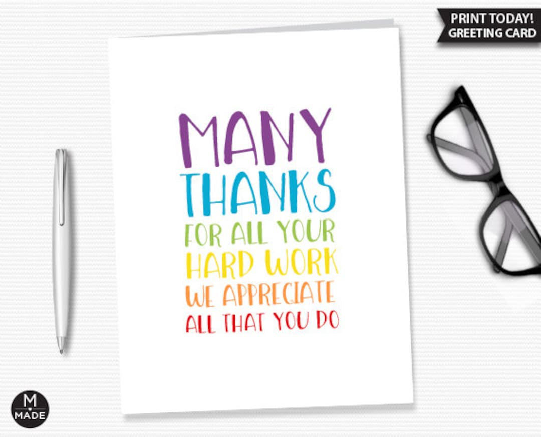 Many Thanks for All Your Hard Work Card Printable Greeting Employee ...