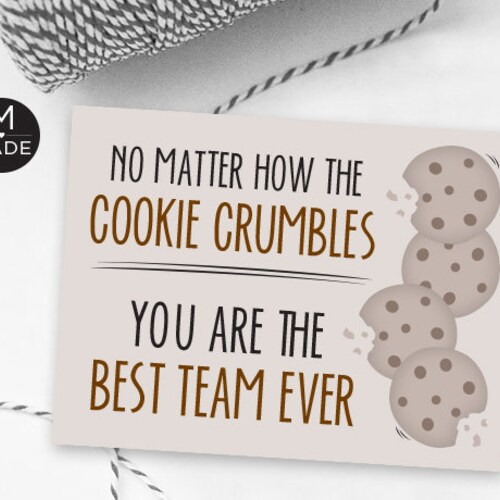 No Matter How the Cookie Crumbles You Are the Best Staff - Etsy