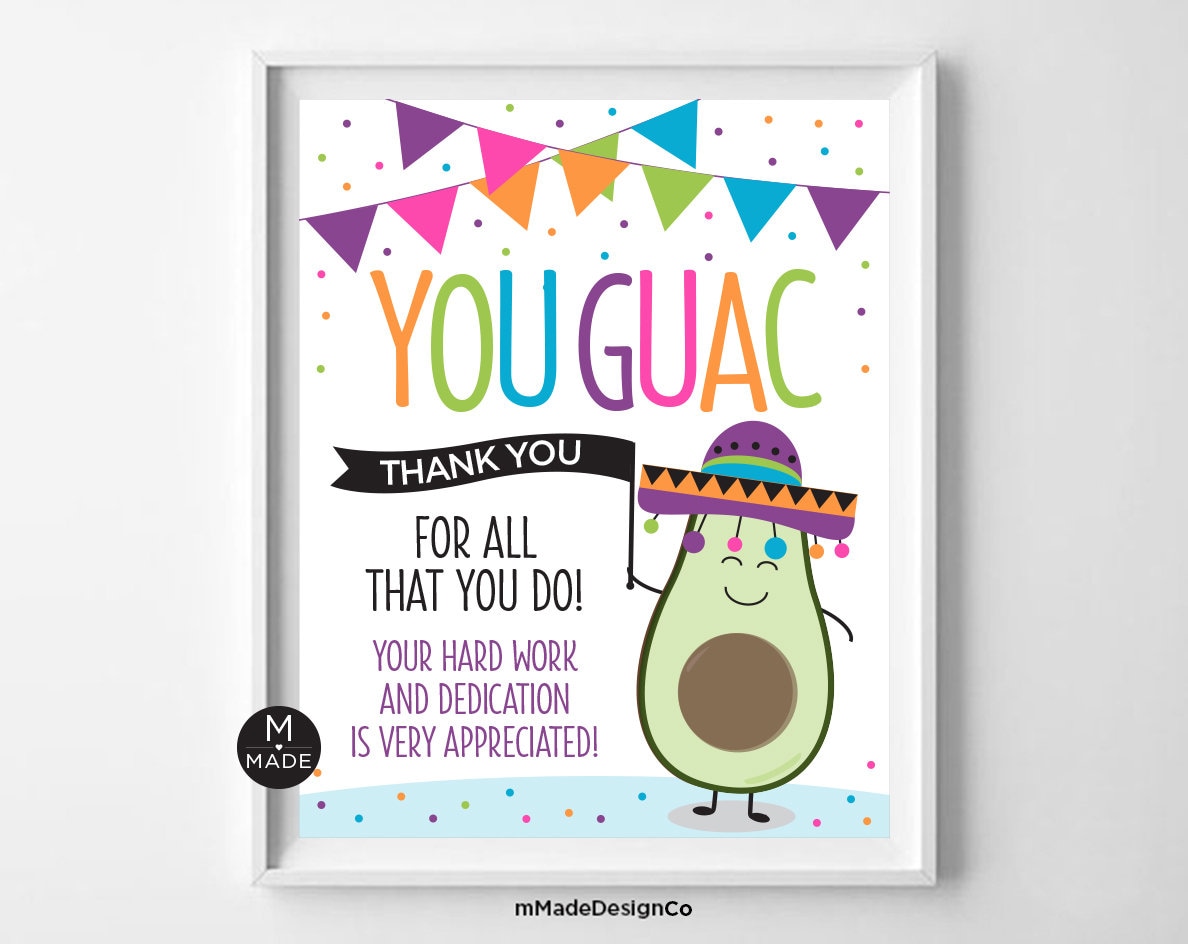 You Guac Appreciation Sign Employee Appreciation Cinco De Mayo Fiesta ...