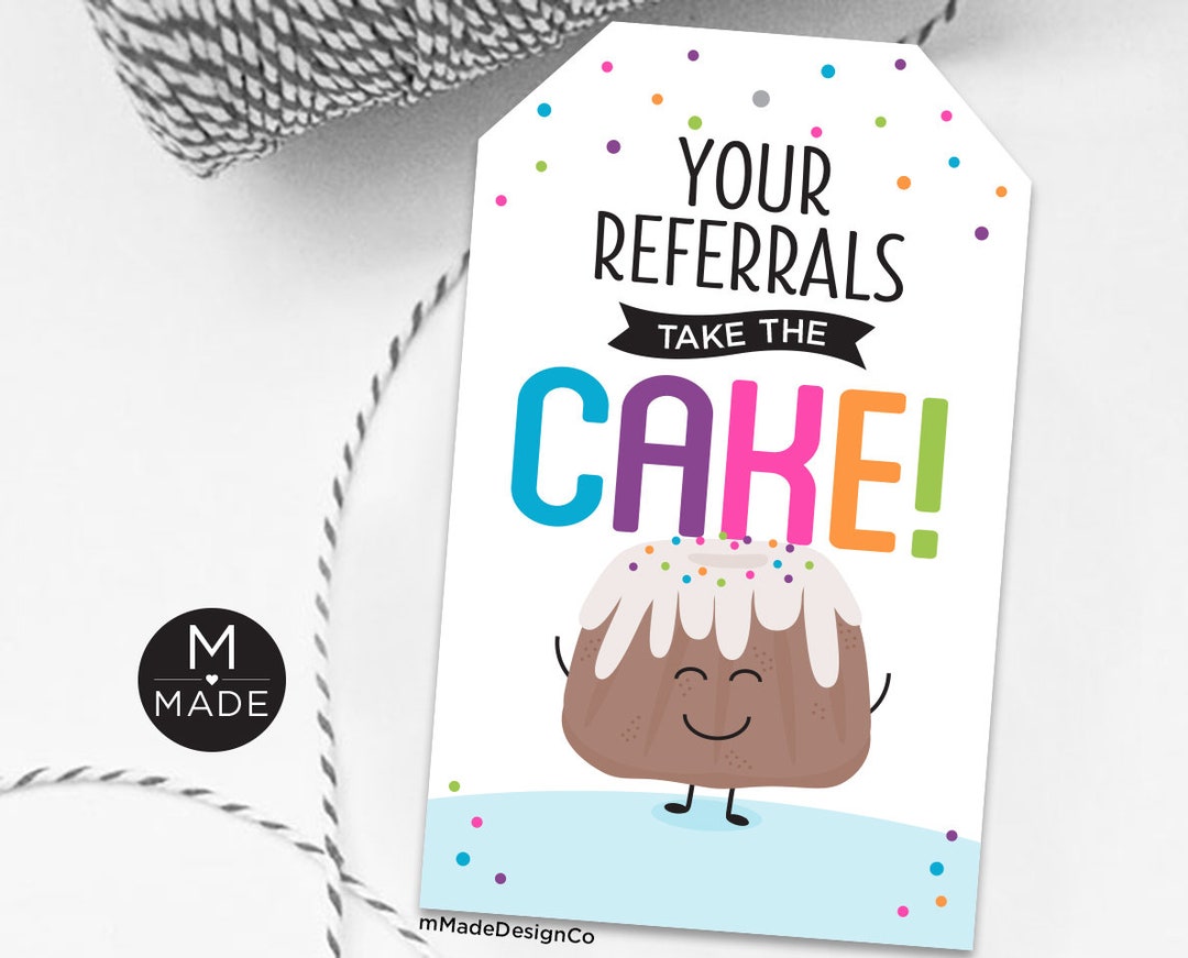 Your Referrals Take the Cake Tags Gift Tags for Business Marketing Mini ...