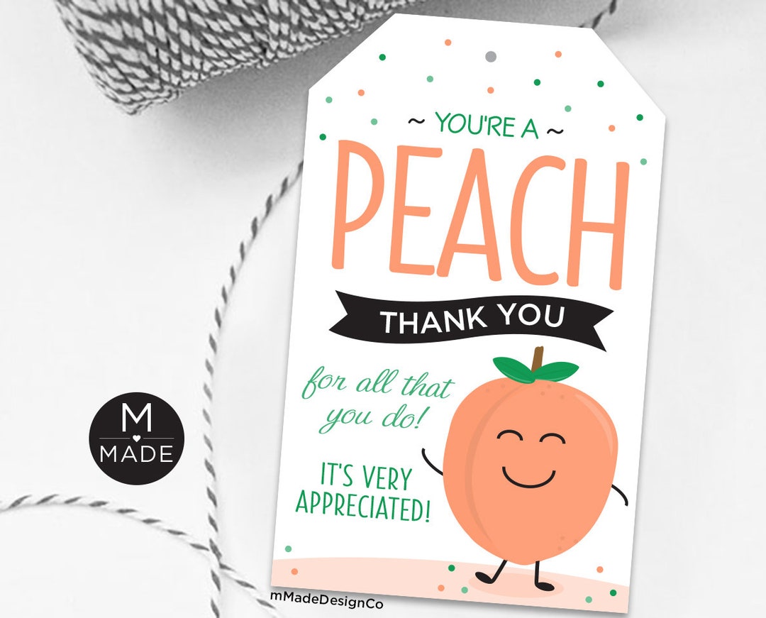 Peach Thank You Tags You're A Peach Employee Appreciation Gift Tags ...