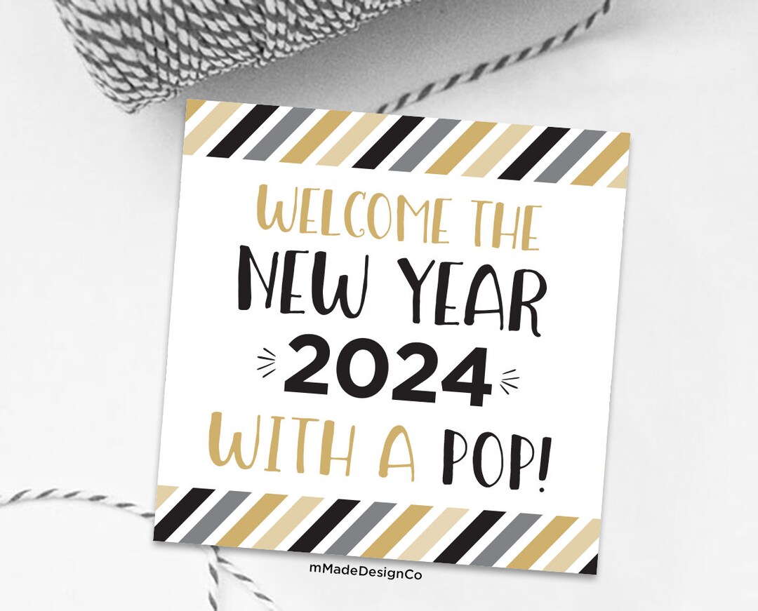 Welcome the New Year With A Pop New Year's Favor Tag, New Year's Tag ...