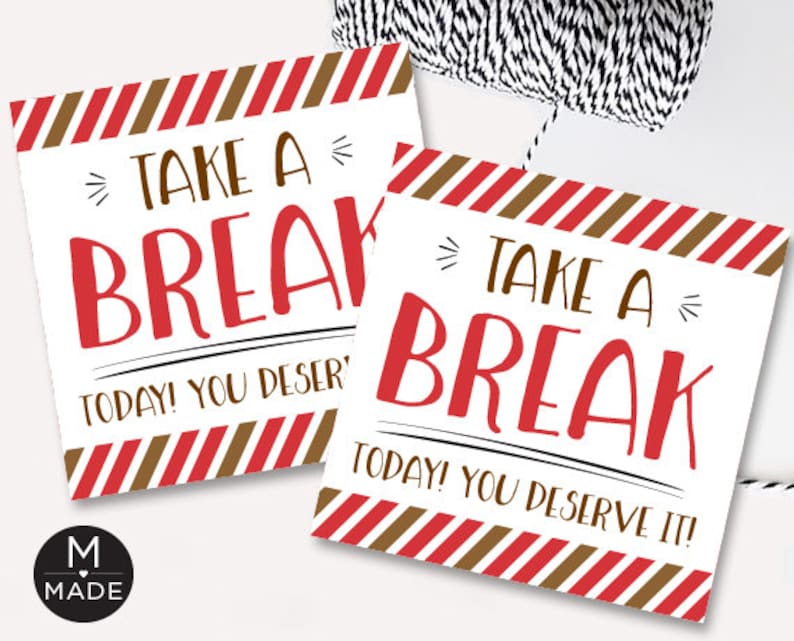 Take A Break Today You Deserve It Kitkat Favor Tags | Etsy Take A Break Today You Deserve It Kitkat Favor Tags | Etsy