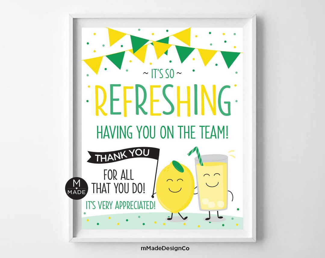 So Refreshing Having You on the Team Employee Appreciation Sign ...