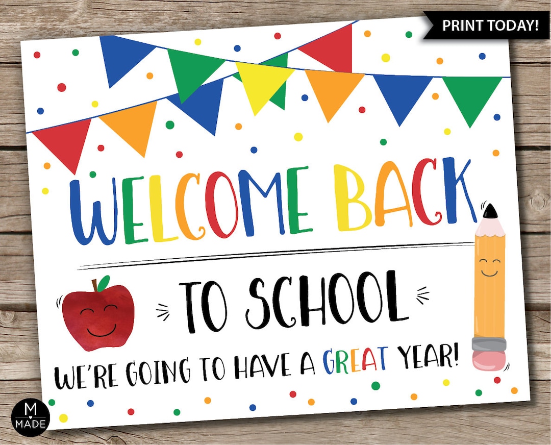 Welcome Back to School Sign We're Going to Have A Great Year Classroom ...