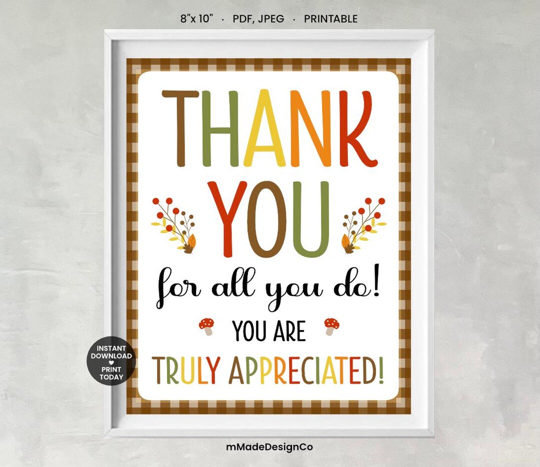 Fall Appreciation Sign Thank You for All You Do Autumn Thanksgiving ...