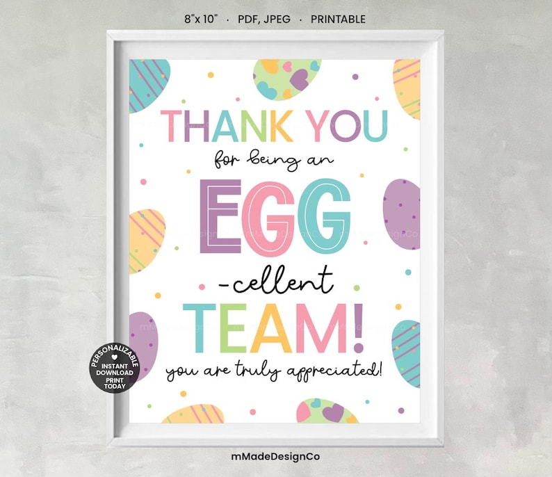 Easter Appreciation Sign Personalizable Egg-cellent Team Employee ...