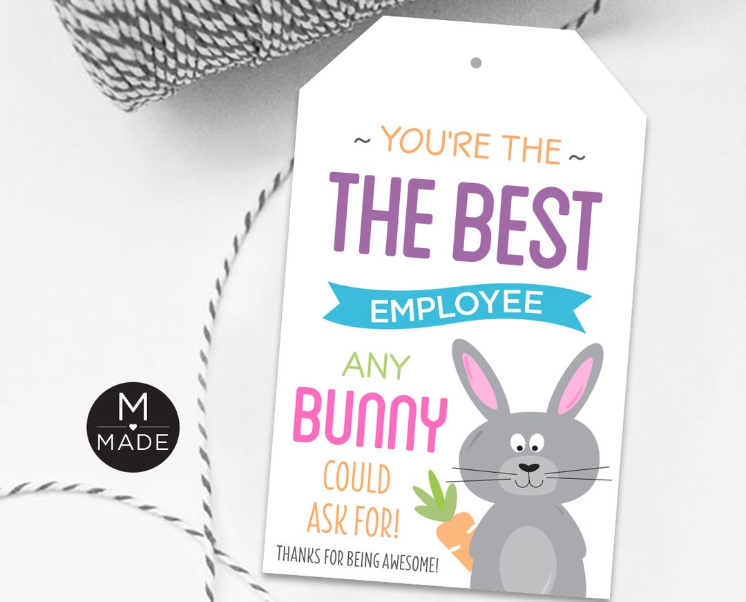 You're the Best Employee Any Bunny Could Ask for Staff Easter Gift Tag ...
