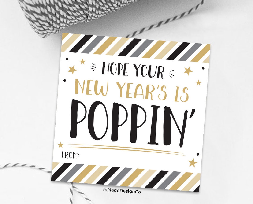 Hope Your New Year's is Poppin' Gift Tags Fidget Toy Popcorn Gum Pop ...