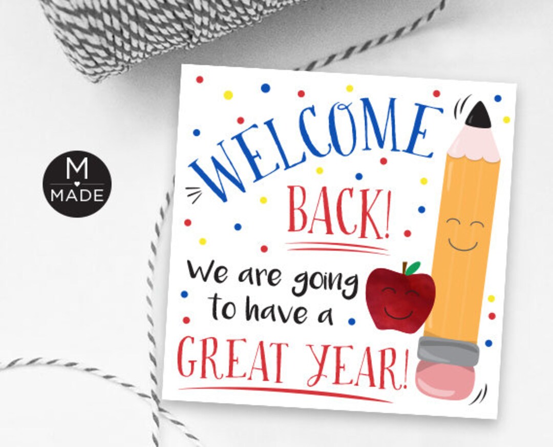 Welcome Back to School Tags First Day Gift Tags Meet the Teacher First ...
