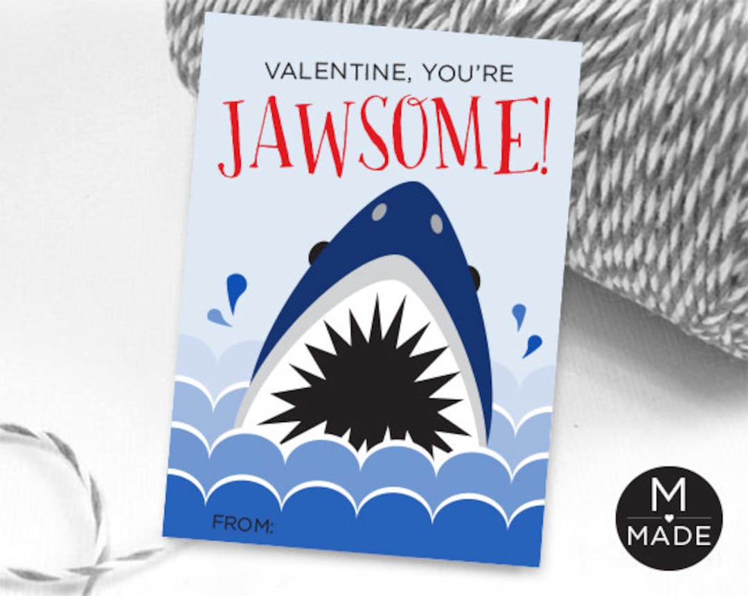 Shark Valentine's Card, You're Jawsome, Class Valentines, Shark ...