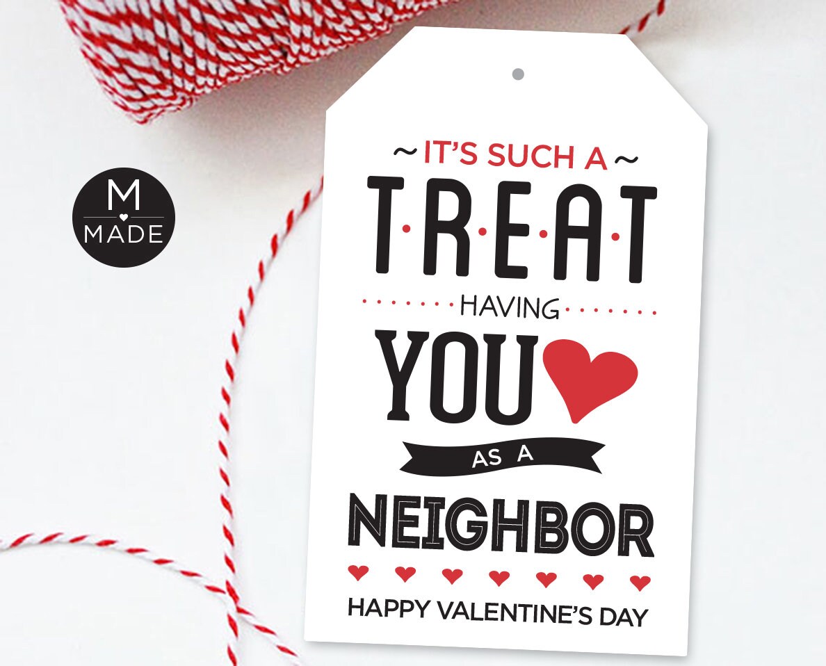 It's Such A Treat Having You as A Neighbor, Valentine's Gift Tags ...