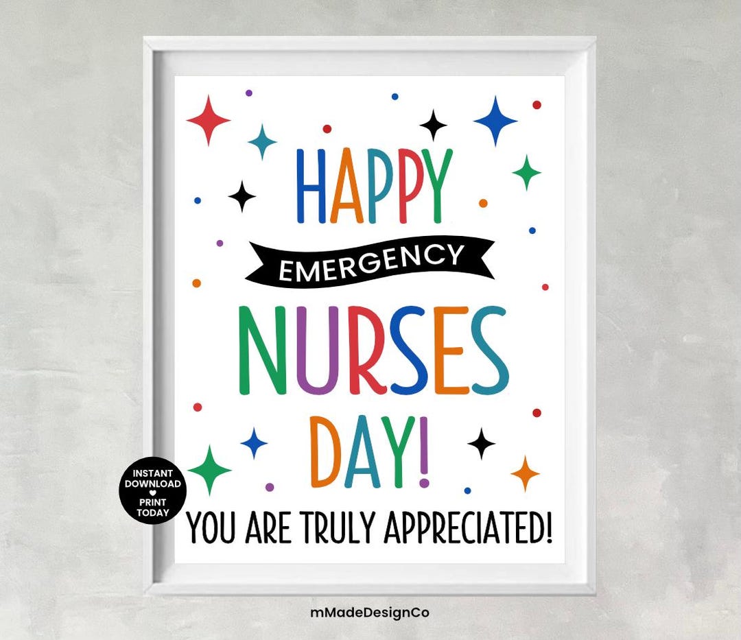 Happy Emergency Nurses Day Sign Printable Emergency Nurses Day Decor ...