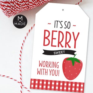 It's so Berry Sweet Working With You Strawberry Gift Tags Coworker ...