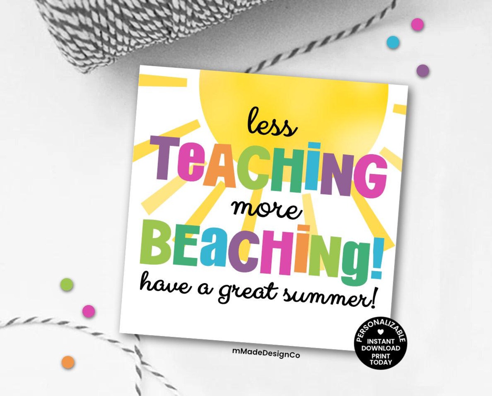 Less Teaching More Beaching Tags End of School Year Teacher ...