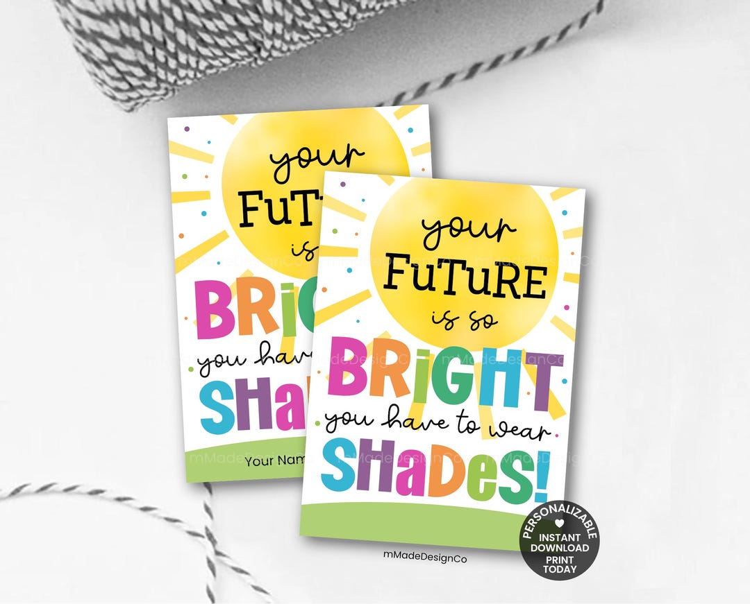 Sunglasses End of School Year Gift Tags Personalizable Template Future ...