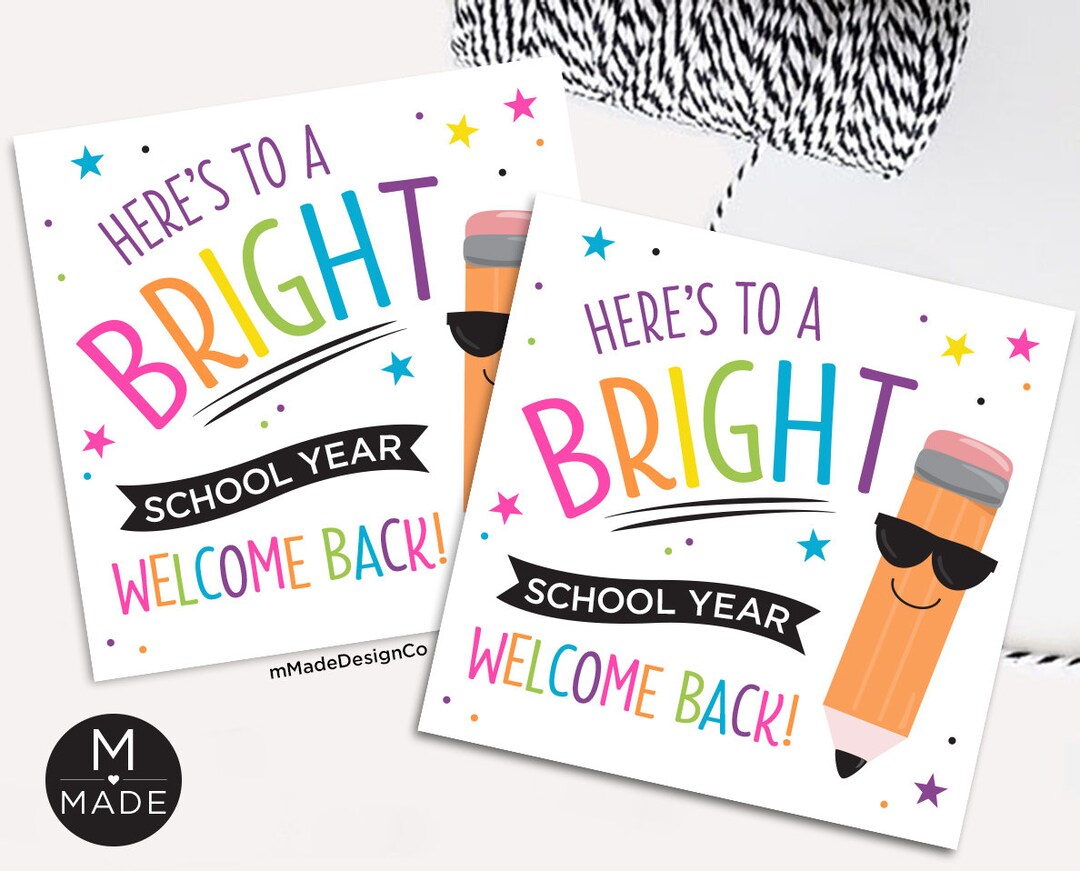 Here's to A Bright School Year Tags, Welcome Back to School, Meet the ...