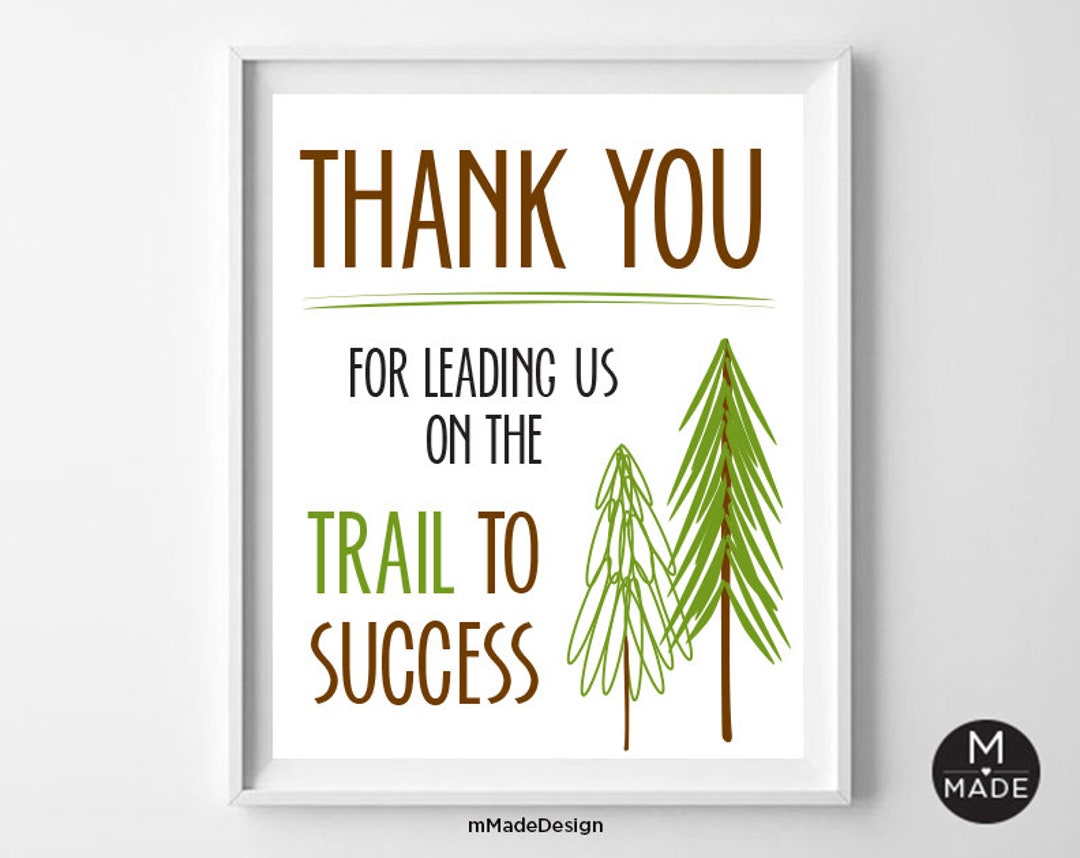 Thank You for Leading Us on the Trail to Success Sign Employee ... Thank You for Leading Us on the Trail to Success Sign Employee ...