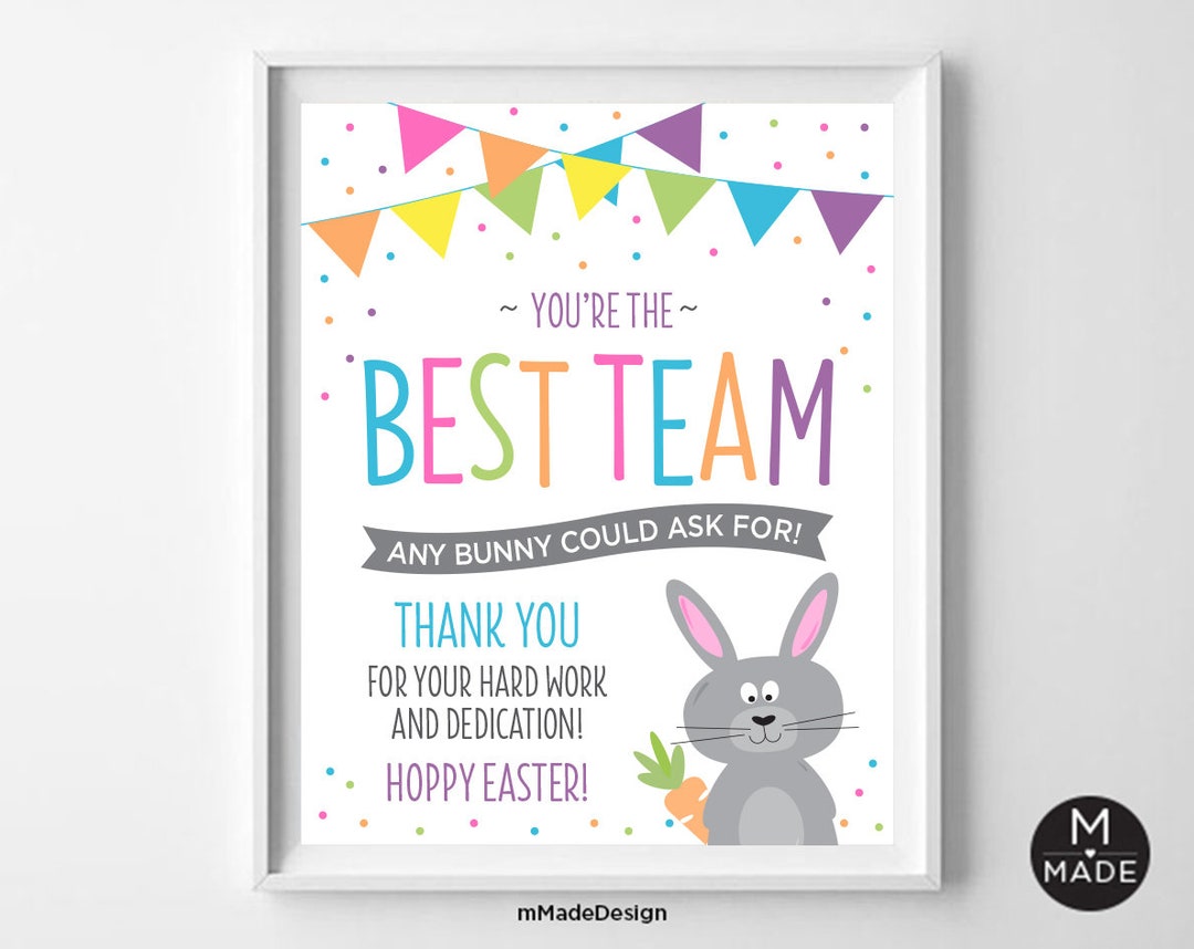 You're the Best Team Any Bunny Could Ask for Sign Workplace Easter ...