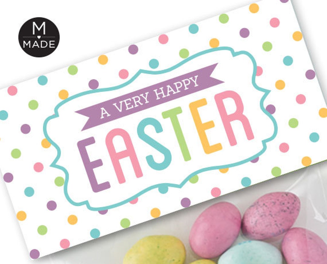 A Very Happy Easter Treat Bag Toppers, Easter Gift Bags, Easter Treat ...