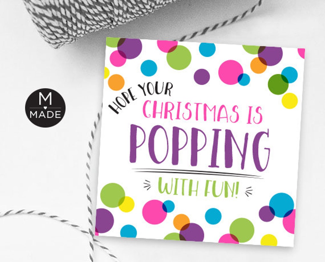 Christmas Popping With Fun Gift Tags Printable School Classroom Holiday ...