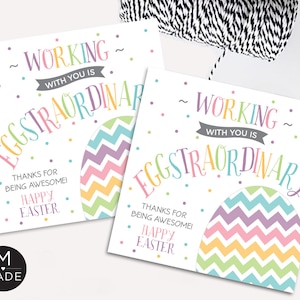 Working With You is Eggstraordinary Easter Gift Tags Employee ...