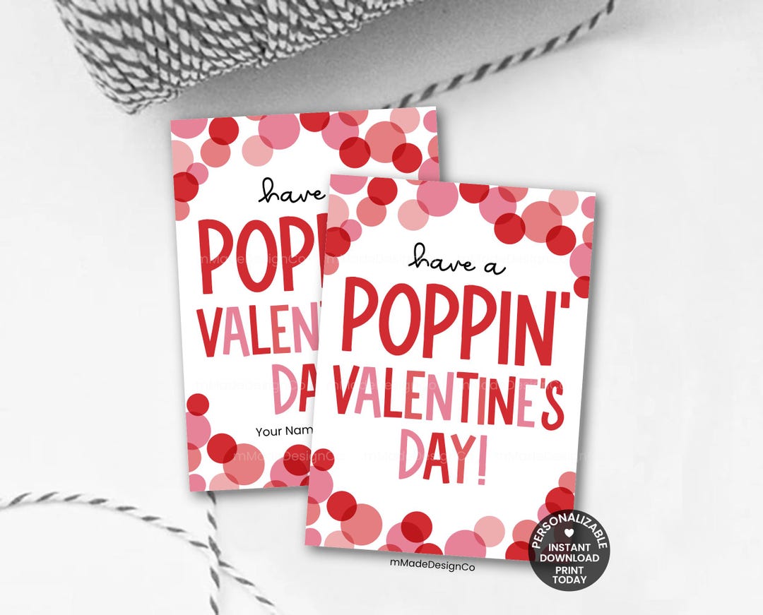 Have A Poppin' Valentine's Day Tags Personalizable Template Dots ...