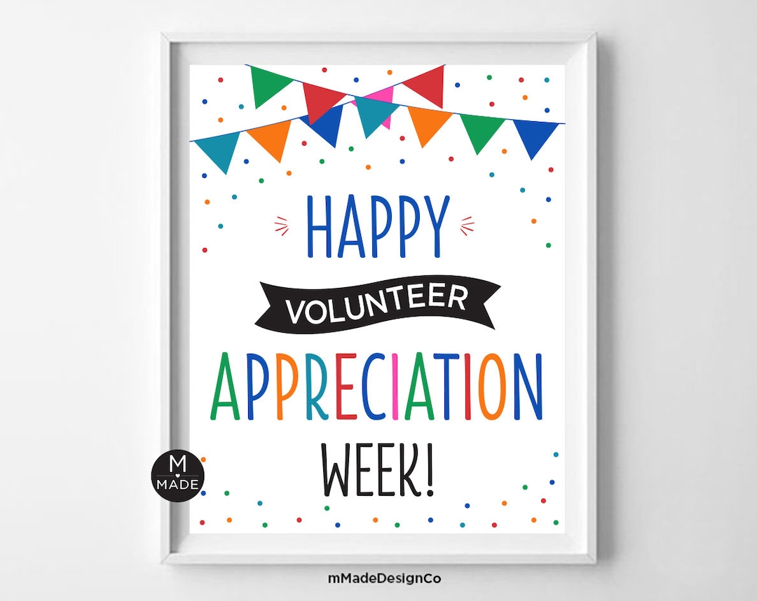 Volunteer Appreciation Week Sign, Volunteer Recognition, Thank You Sign ...