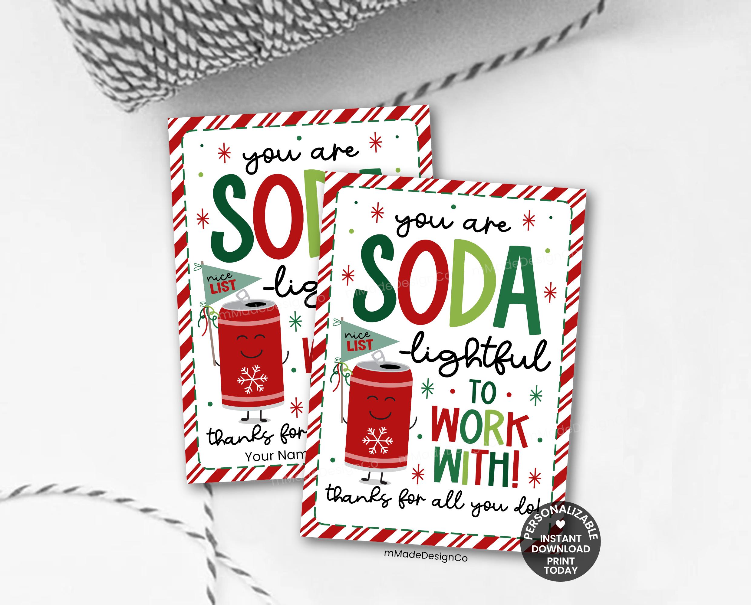 You Are Soda-lightful to Work With Soda Gift Tags Personalizable ...