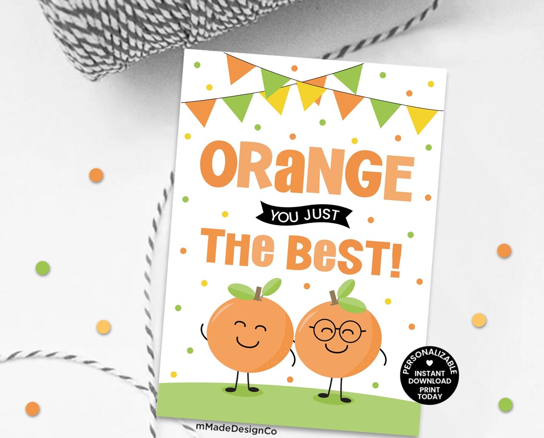 Orange You Just the Best Appreciation Tags Team Appreciation Orange ...