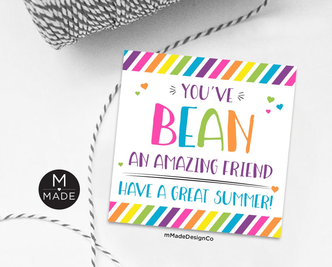 You've Bean an Amazing Friend Jelly Bean Tags School Classroom Student ...