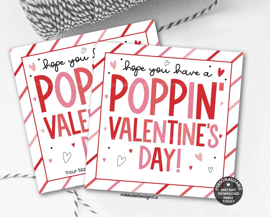 Hope You Have A Poppin' Valentine's Day Gift Tags Personalizable ...