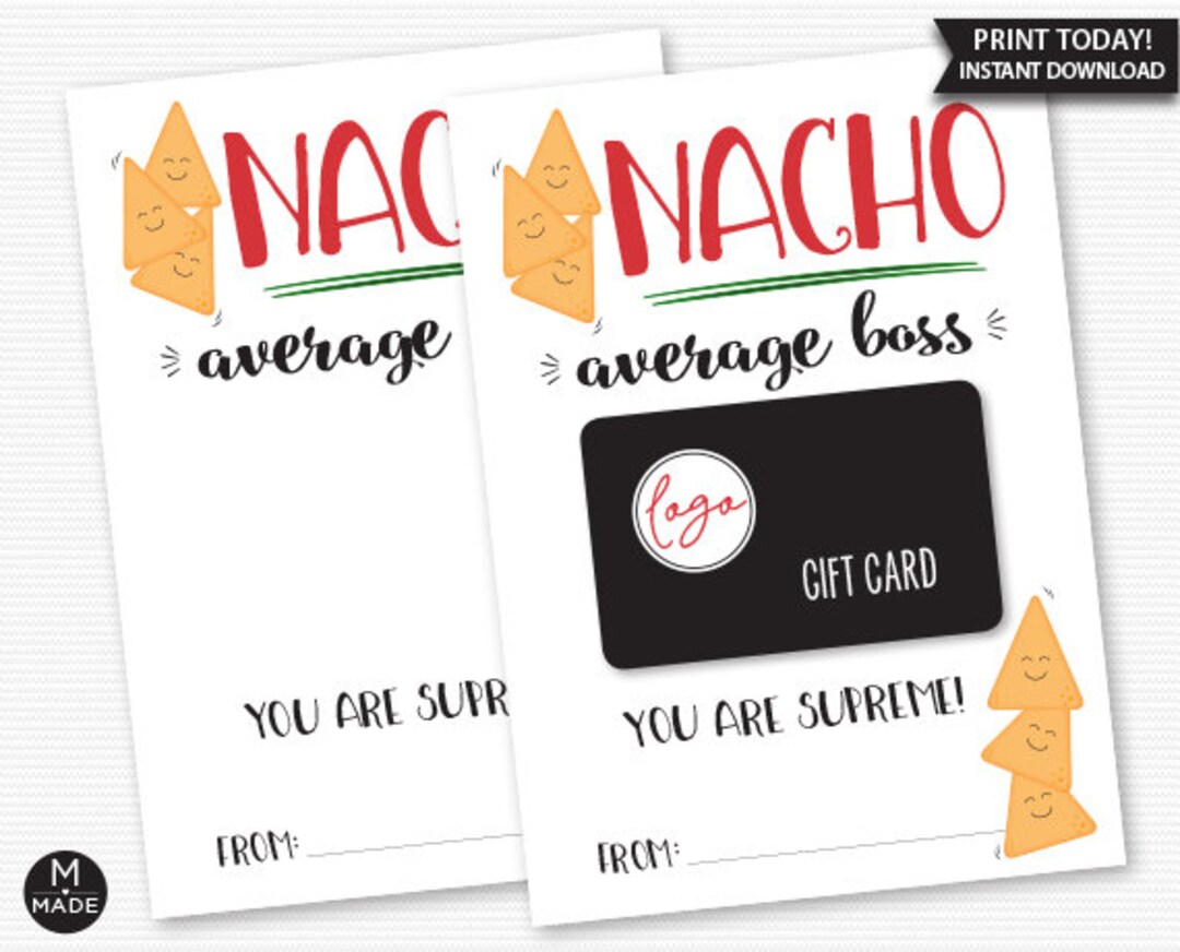 Nacho Average Boss Gift Card Holder, Printable, Nacho Gift Card, Boss ...
