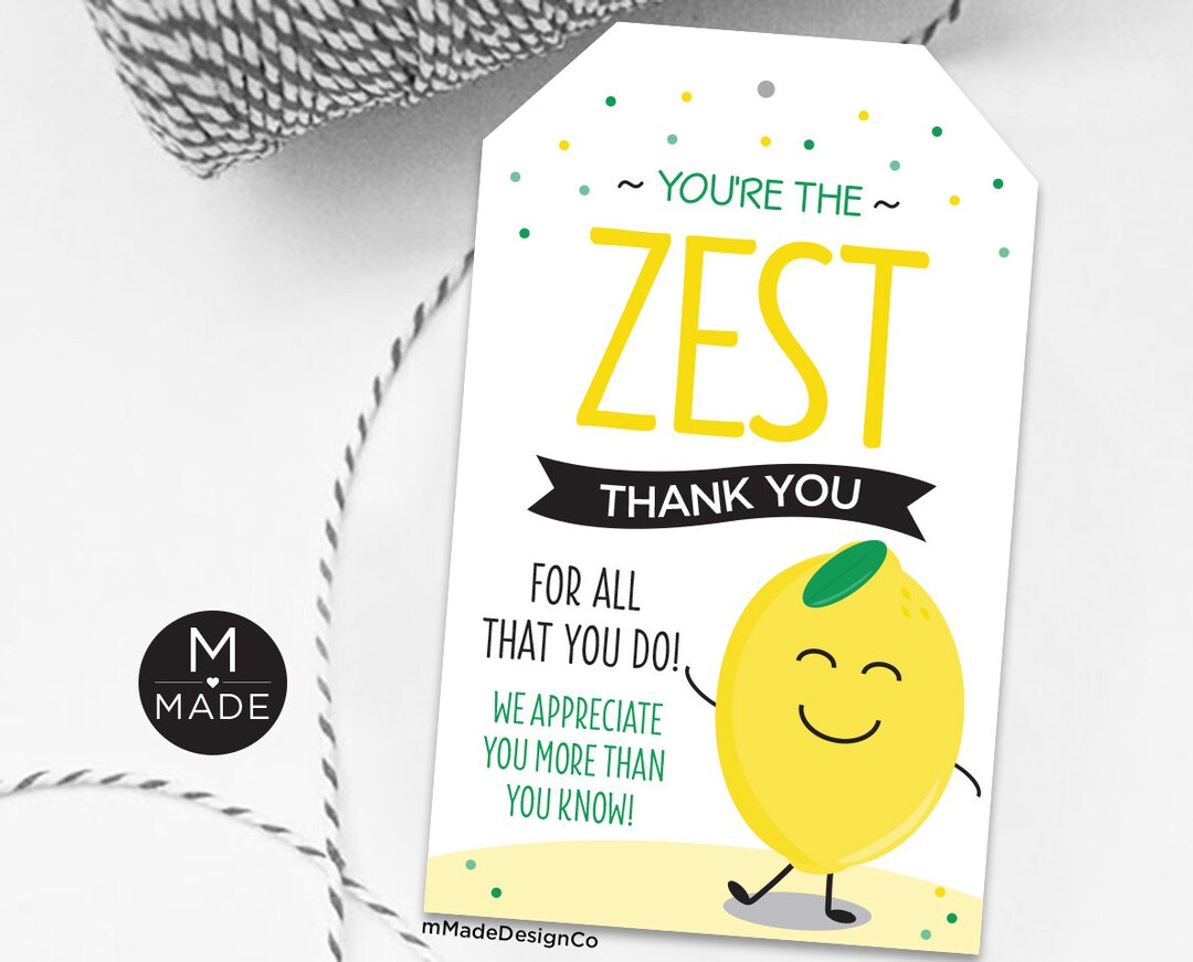 You're the Zest Thank You Tags Employee Appreciation Lemon Candies Sour ...