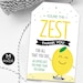 You're the Zest Thank You Tags, Employee Appreciation, Lemon Candies ...