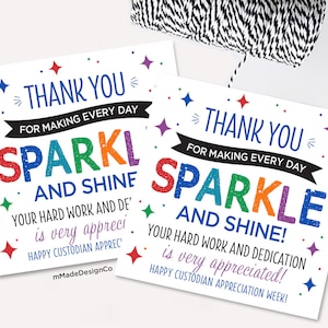 Custodian Appreciation Week Tags Making Every Day Sparkle and Shine ...