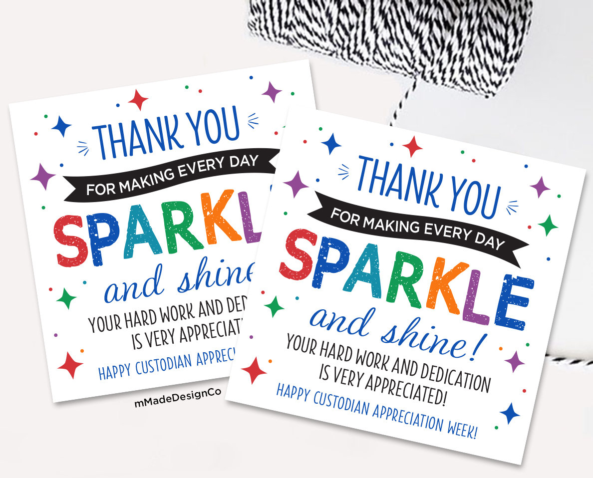 Custodian Appreciation Week Tags Thank You for Making Every Day Sparkle ...