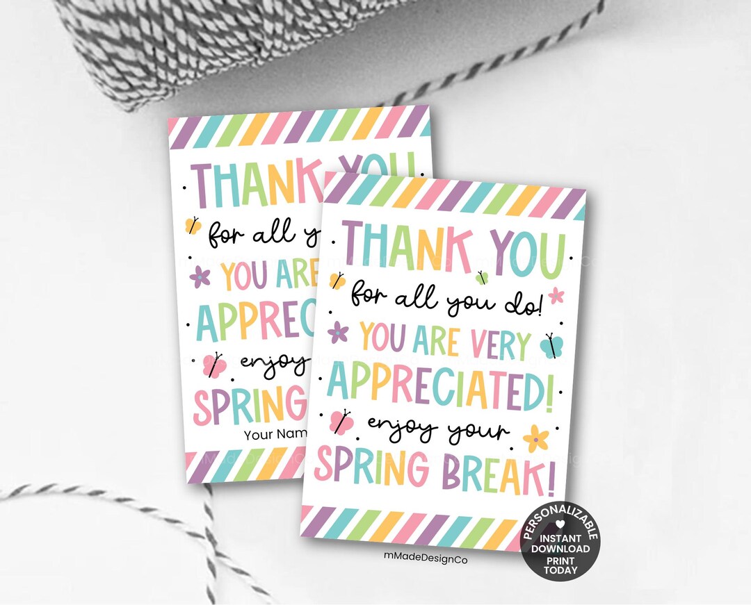Spring Break Thank You Gift Tags Personalizable Template Teacher ...