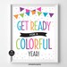 Get Ready for A Colorful Year, Back to School Sign, Bulletin Board ...