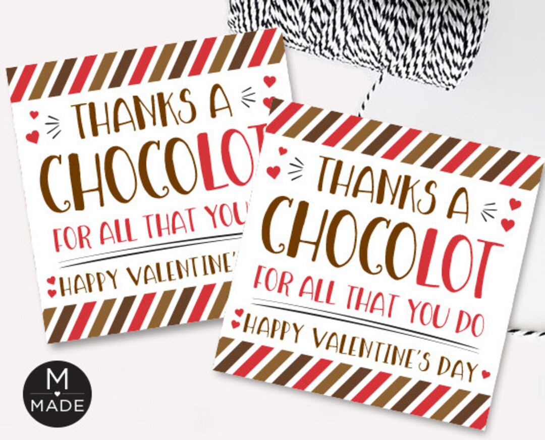 Thanks A Chocolot for All You Do, Valentine's Day Tag, Valentine Gift ...