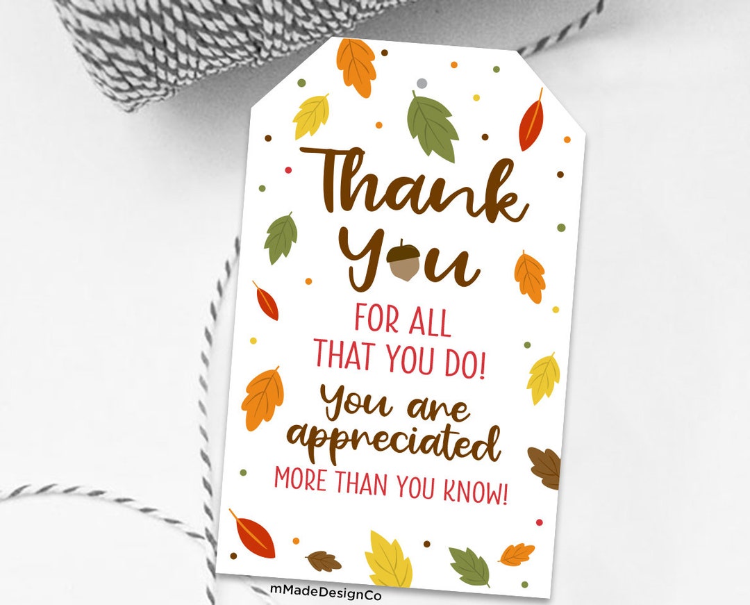 Fall Appreciation Tags Thanksgiving Thank You Gift Tags Employee ...
