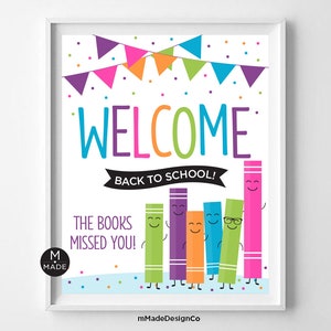 Welcome Back to School Sign, the Books Missed You, Bulletin Board Decor ...