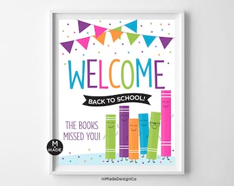 Printable the Books Missed You Welcome Back to School Sign, Classroom ...