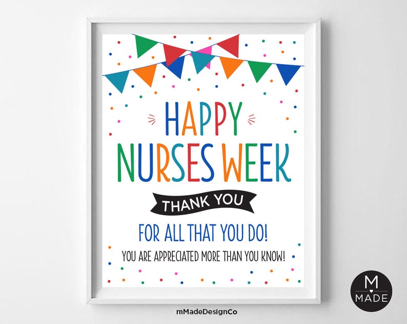Happy Nurses Week Sign, Nurse Appreciation, Nurse Thank You, Flags ...