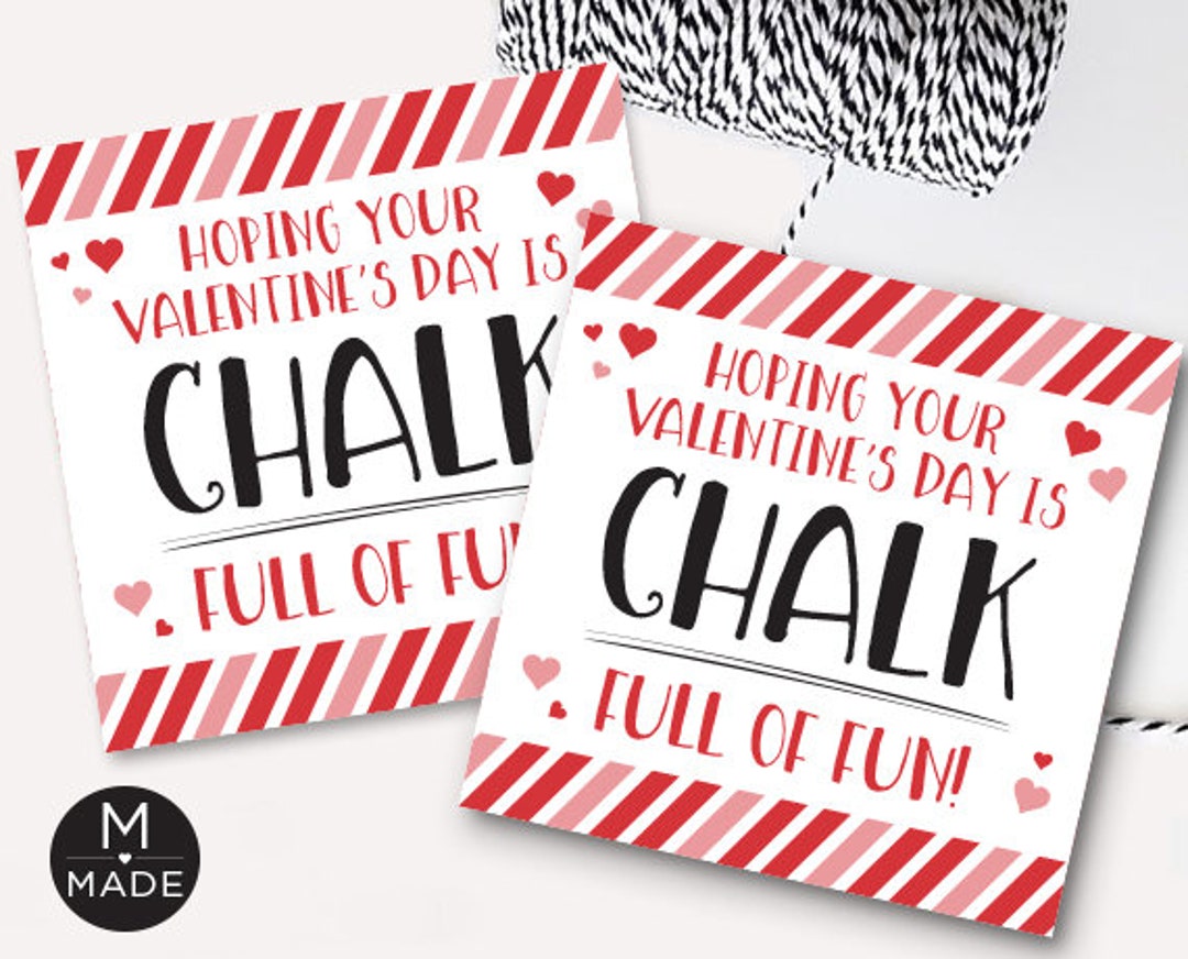 Valentines Chalk Tags, Valentines Gift Tags, Hope Your Valentine's is ...