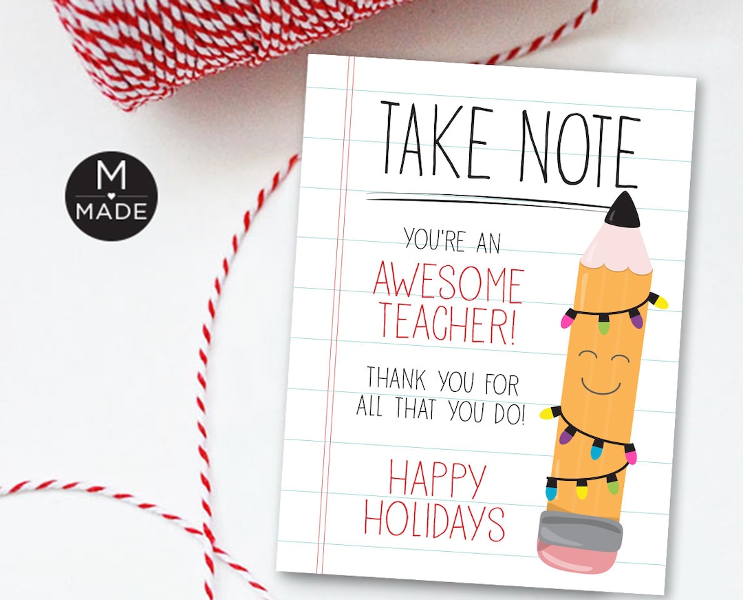 Take Note You're an Awesome Teacher, Holiday Tags Printable, Christmas ...