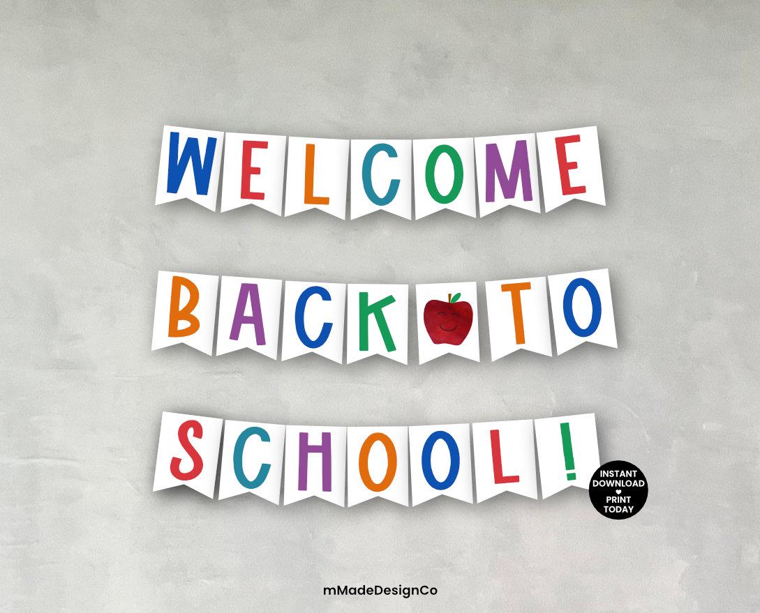 Welcome Back to School Banner Printable School Bulletin Board Classroom ...
